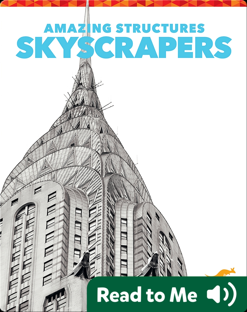 Amazing Structures: Skyscrapers Book by Rebecca Pettiford | Epic