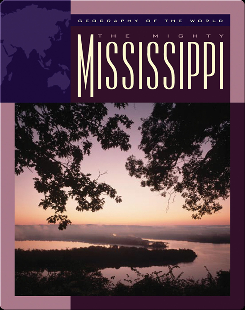 The Mighty Mississippi Book by Charnan Simon | Epic