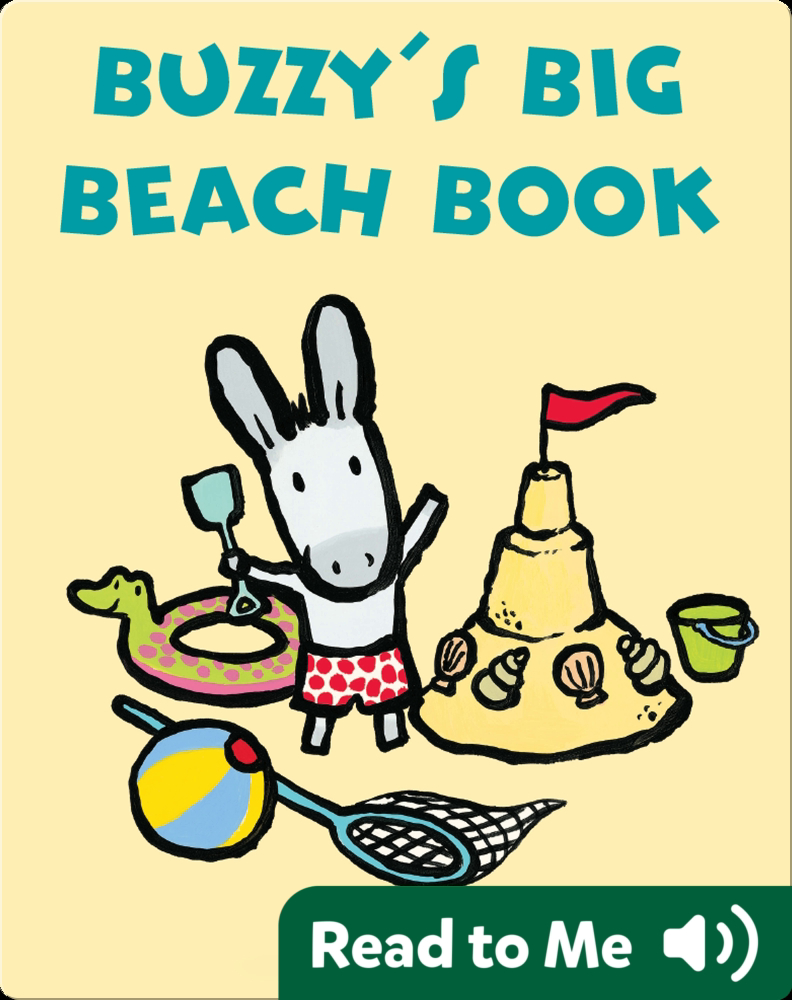 Buzzy's Big Beach Book Book by Harriet Ziefert | Epic