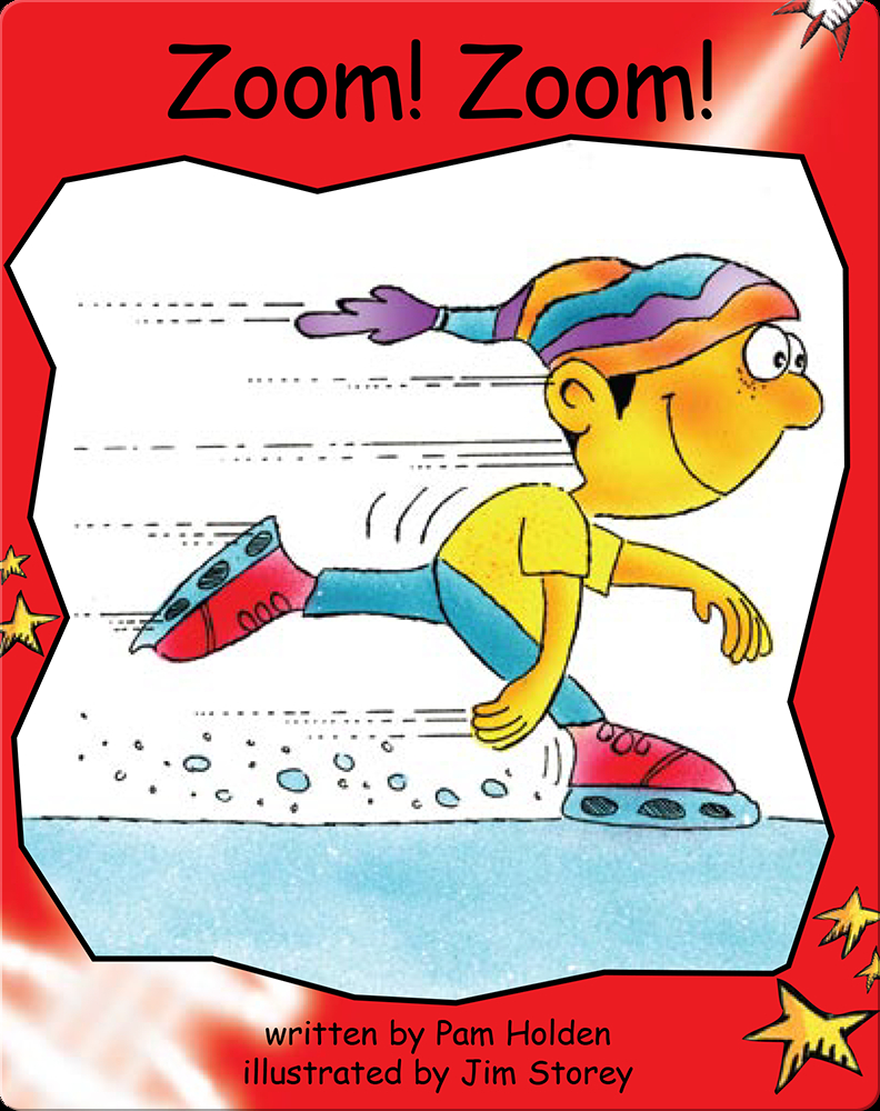 Zoom! Zoom! Book by Pam Holden | Epic