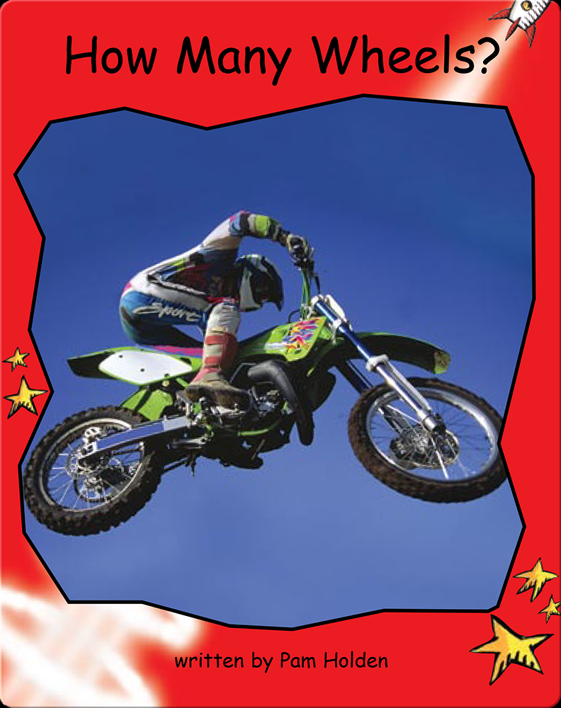 How Many Wheels? Book by Pam Holden | Epic