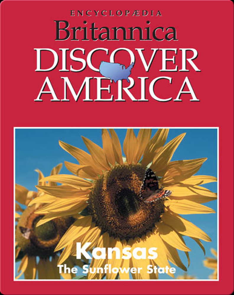 Kansas: The Sunflower State Book by Britannica Digital Learning | Epic