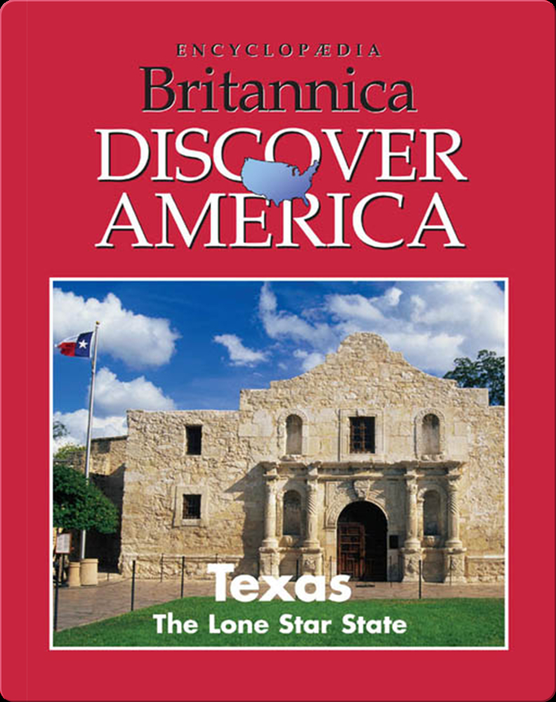 Texas: The Lone Star State Book by Britannica Digital Learning | Epic