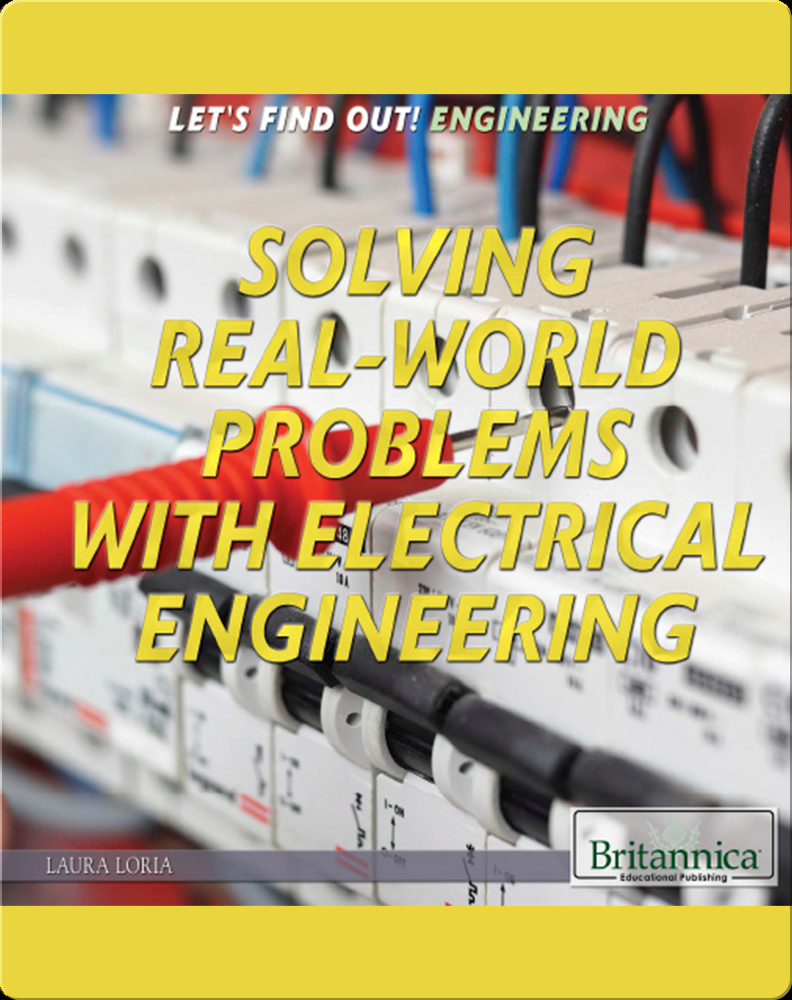 Solving Real-World Problems with Electrical Engineering Book by Laura ...