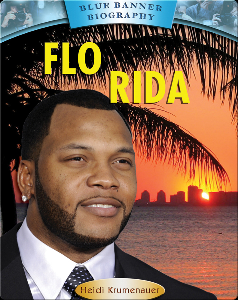 Flo Rida Book by Heidi Krumenauer | Epic
