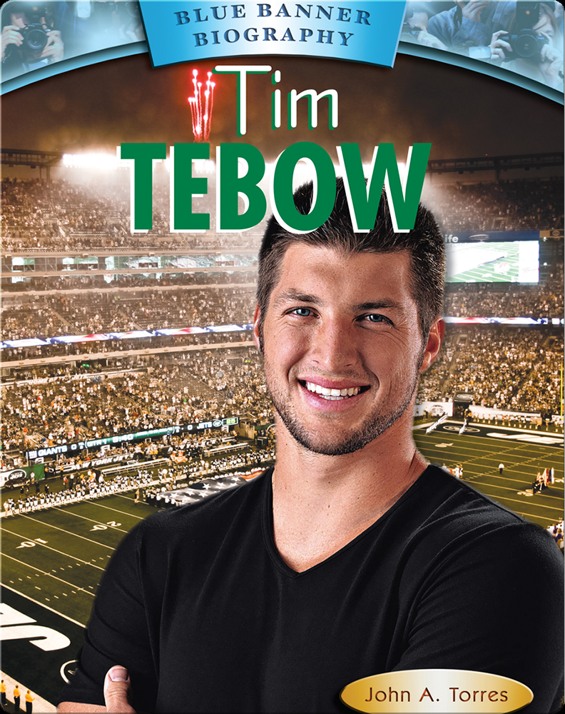Tim Tebow Book by John Torres | Epic
