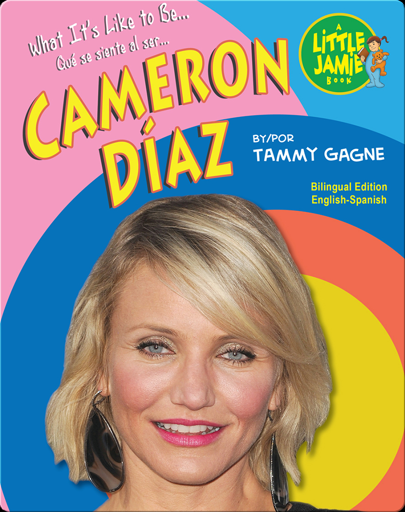 Cameron Diaz Book by Tammy Gagne | Epic