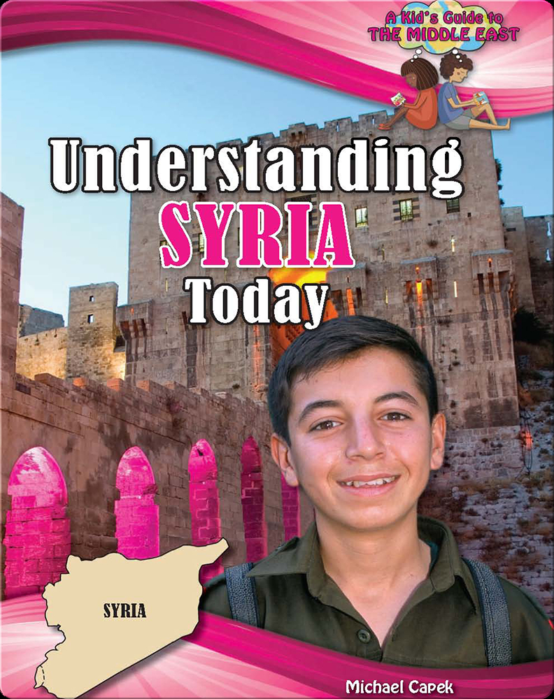 Understanding Syria Today Book by Michael Capek | Epic