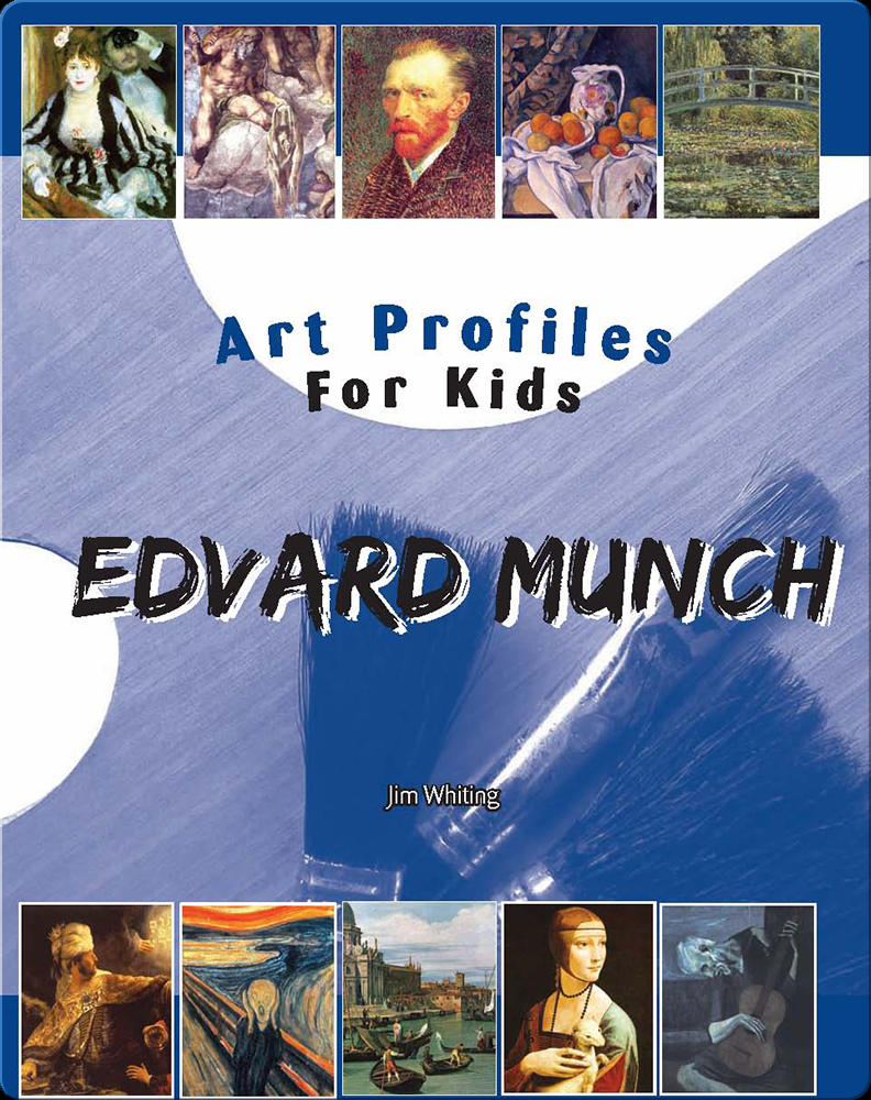 Edvard Munch Book by Jim Whiting | Epic