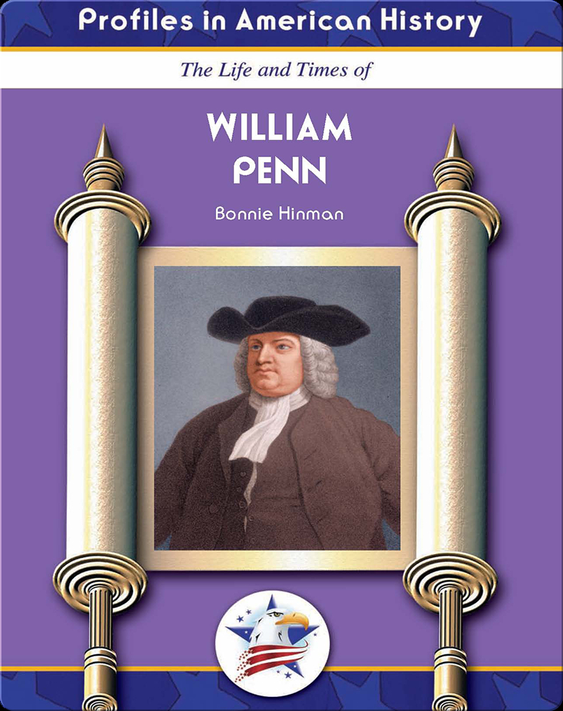 William Penn Book by Bonnie Hinman | Epic