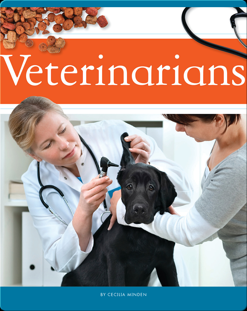 Veterinarians Book by Cecilia Minden | Epic