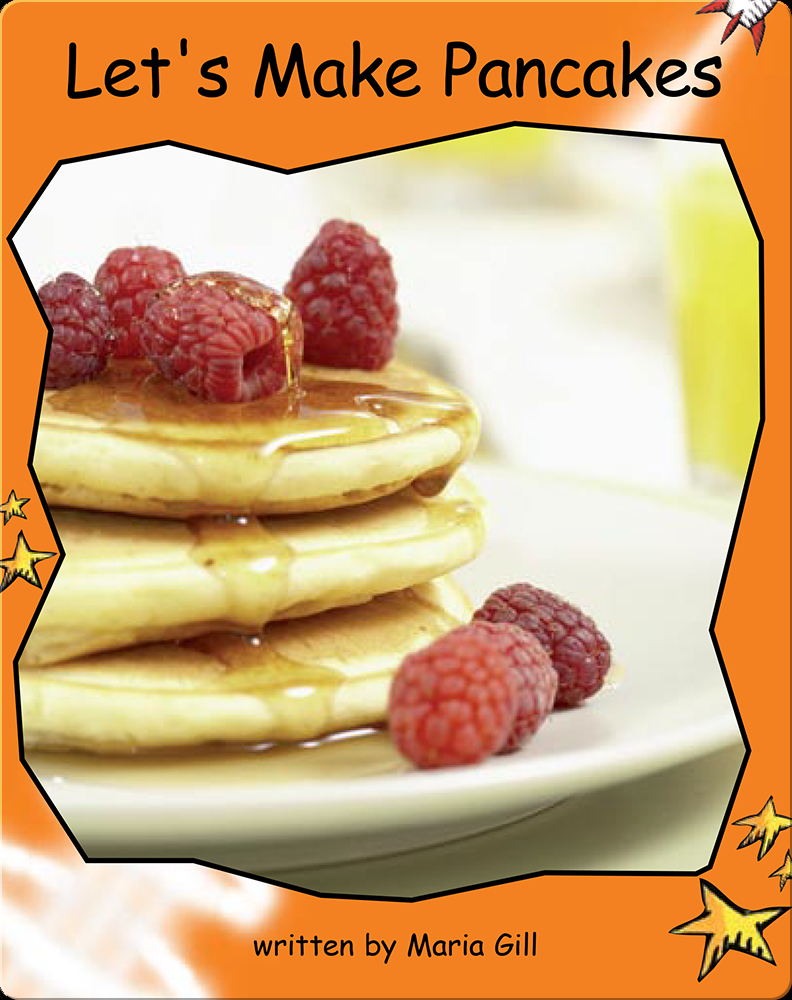 Let's Make Pancakes Book by Maria Gill | Epic