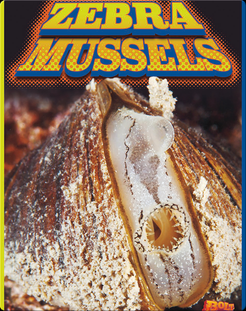 Zebra Mussels Book by Scott Pearson | Epic