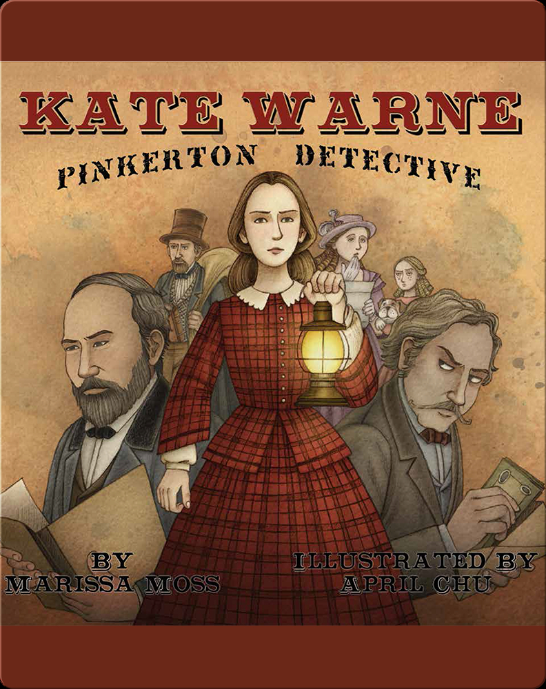 Kate Warne, Pinkerton Detective Book by Marissa Moss | Epic