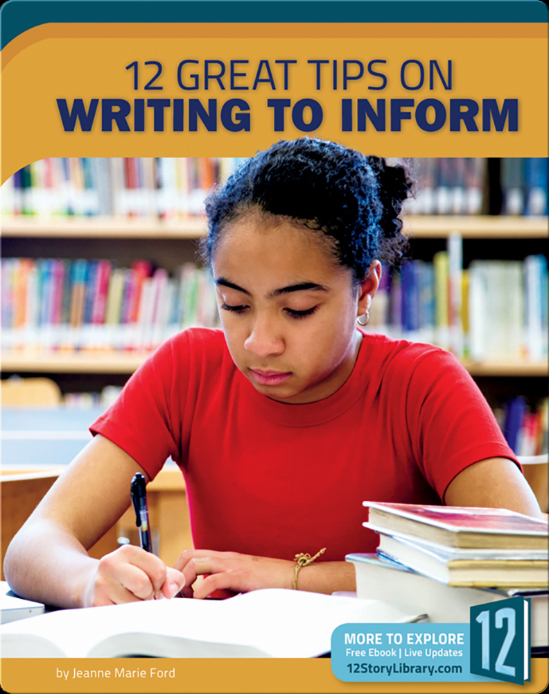 12 Great Tips On Writing To Inform Book by Catherine Elisabeth Shipp | Epic