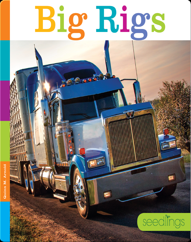 Big Rigs Book by Quinn M. Arnold, Quinn A. Arnold | Epic