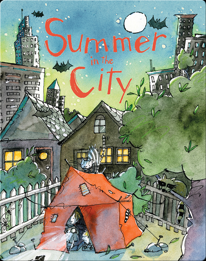 Summer in the City Book by Marie-Louise Gay, David Homel | Epic