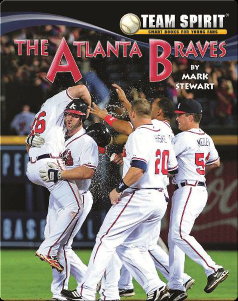 The Atlanta Braves Book by Mark Stewart | Epic