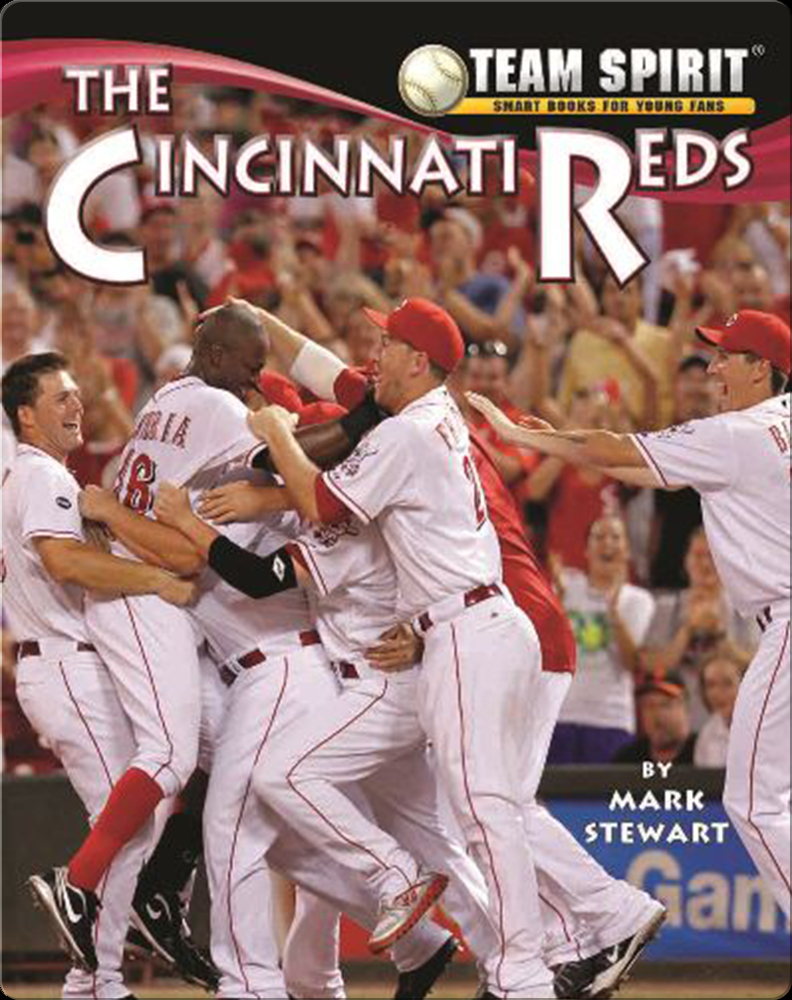 The Cincinnati Reds Book by Mark Stewart | Epic