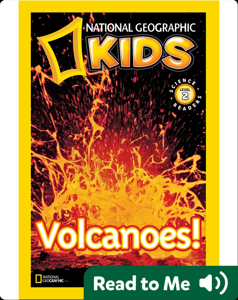 National Geographic Readers: Volcanoes! Book by Anne Schreiber | Epic