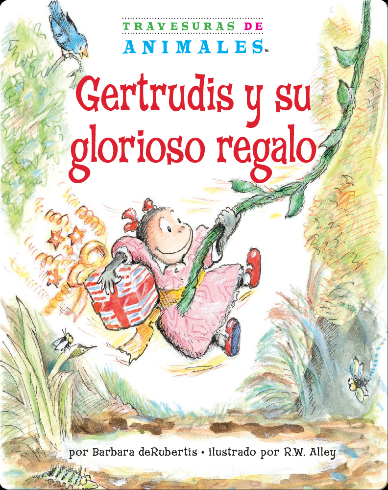 Gertrudis y su glorioso regalo Book by Barbara deRubertis | Epic
