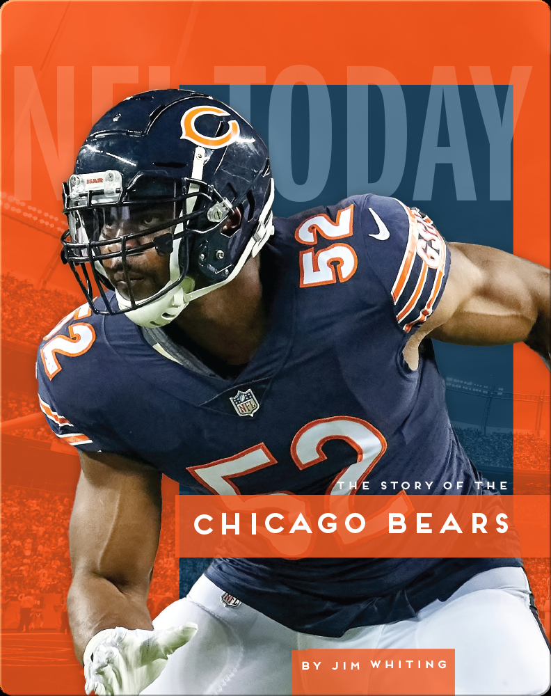 The Story of the Chicago Bears Book by Jim Whiting | Epic
