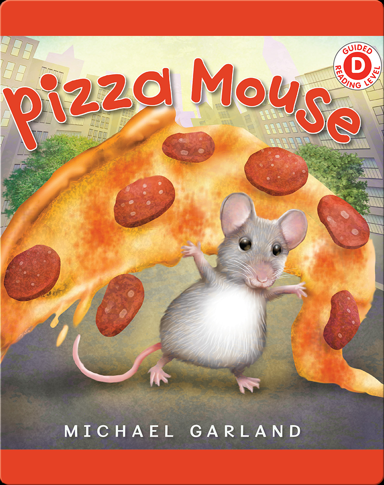 Pizza Mouse Book by Michael Garland | Epic