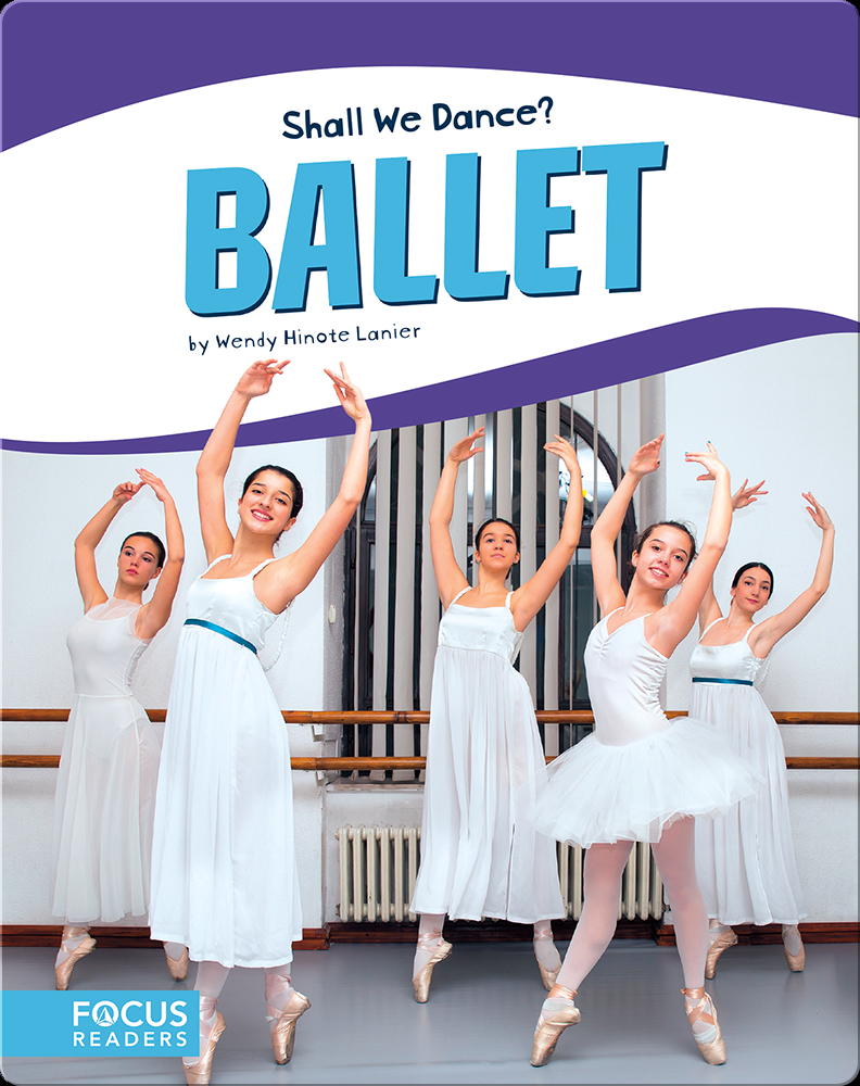 Ballet Book by Wendy Hinote Lanier | Epic