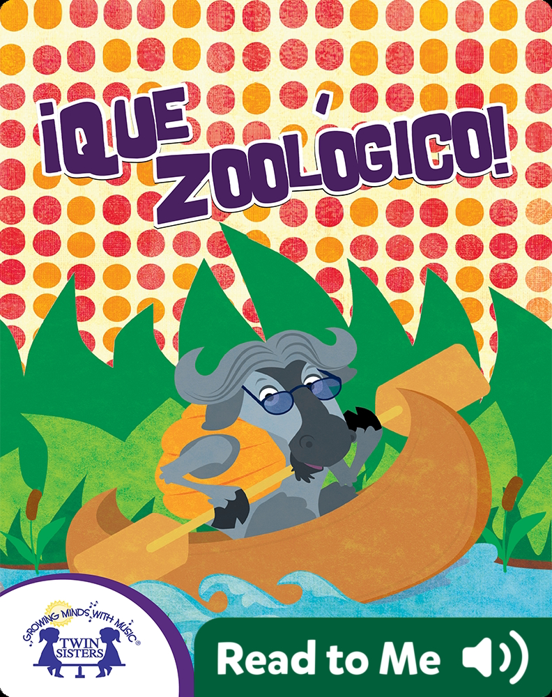 ¡Que Zoológico! Book by Joanna Jarc Robinson | Epic