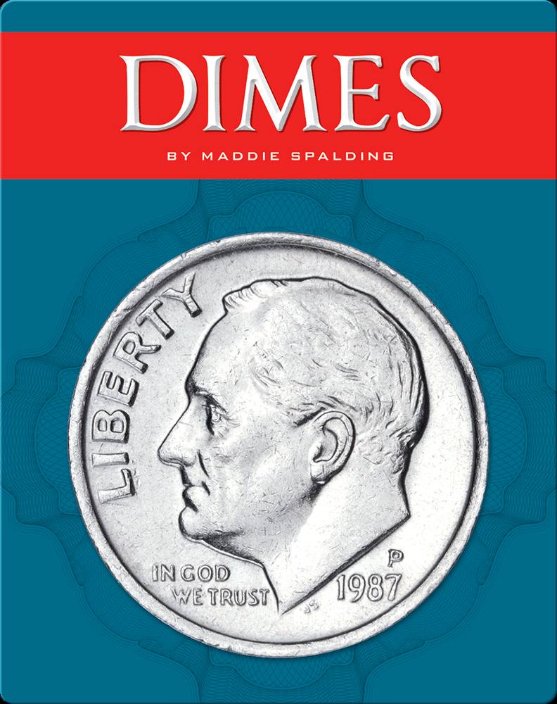 Dimes Book by Maddie Spalding | Epic