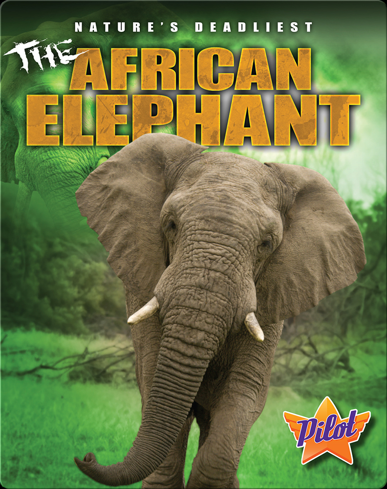 The African Elephant Book by Colleen Sexton | Epic