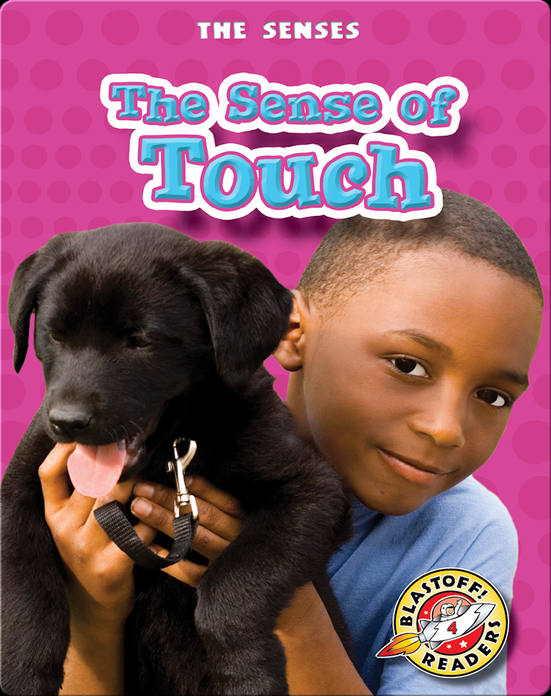 The Sense of Touch Book by Mari Schuh | Epic