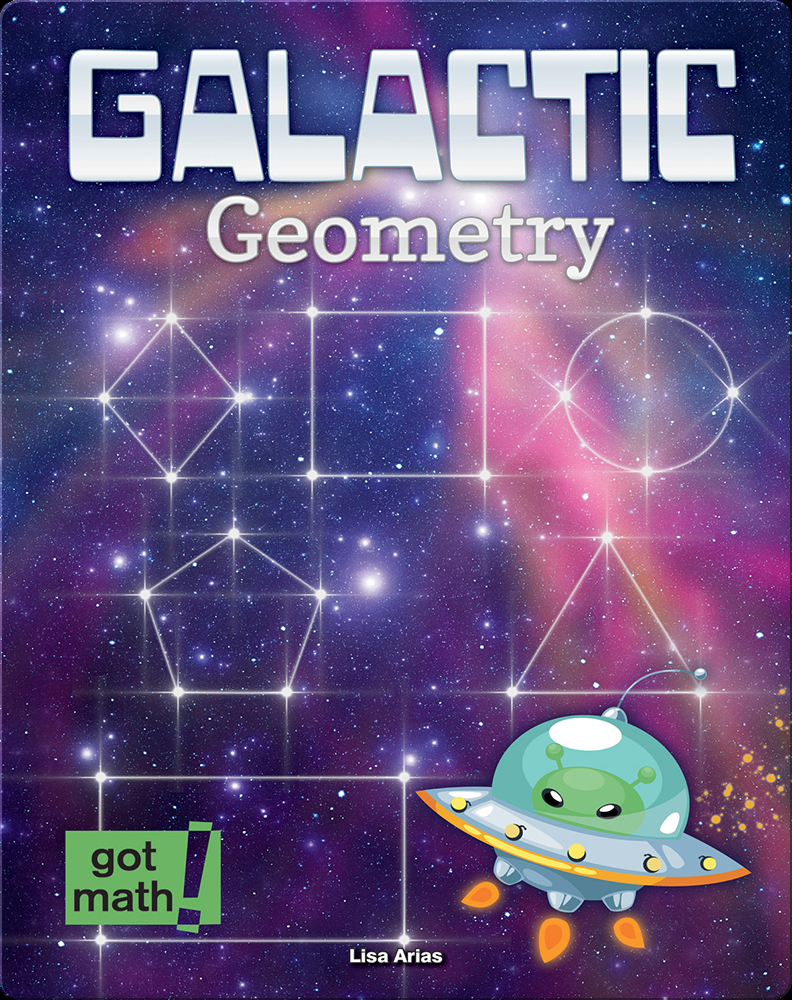 Galactic Geometry Book by Lisa Arias | Epic