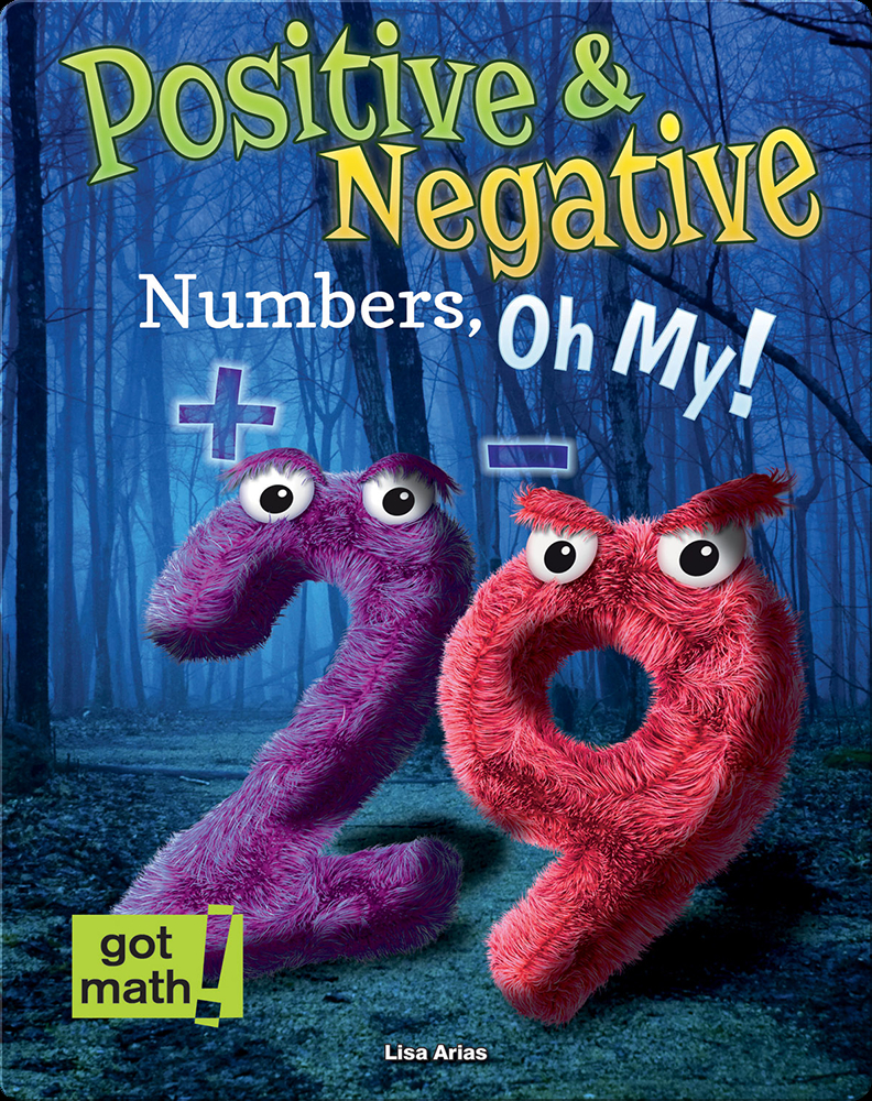 Positive and Negative Numbers, Oh My! Book by Lisa Arias | Epic