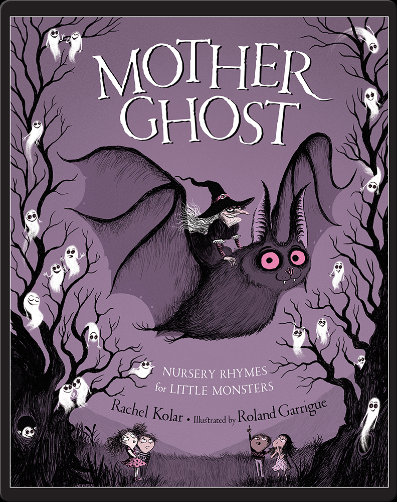 Mother Ghost: Nursery Rhymes for Little Monsters Book by Artie Bennett ...
