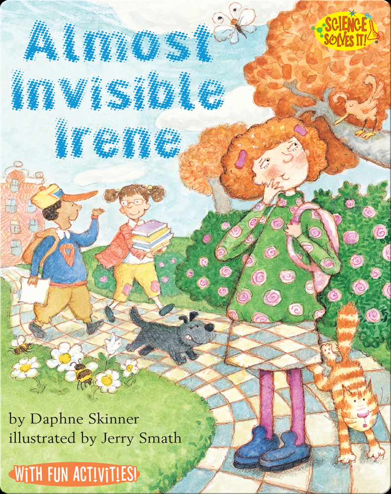 Almost Invisible Irene Book by Daphne Skinner | Epic