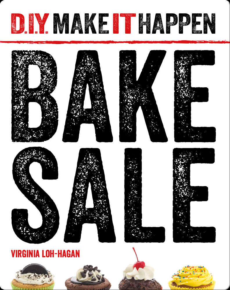 Bake Sale Book by Virginia Loh-Hagan | Epic
