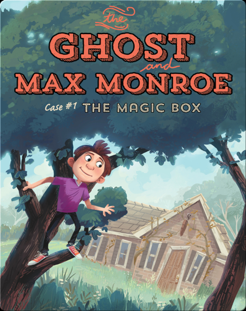 Ghost and Max Monroe, Case #1: The Magic Box Book by L.M. Falcone | Epic