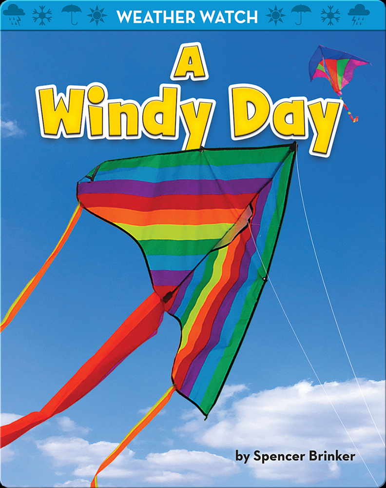 A Windy Day Book by Spencer Brinker | Epic
