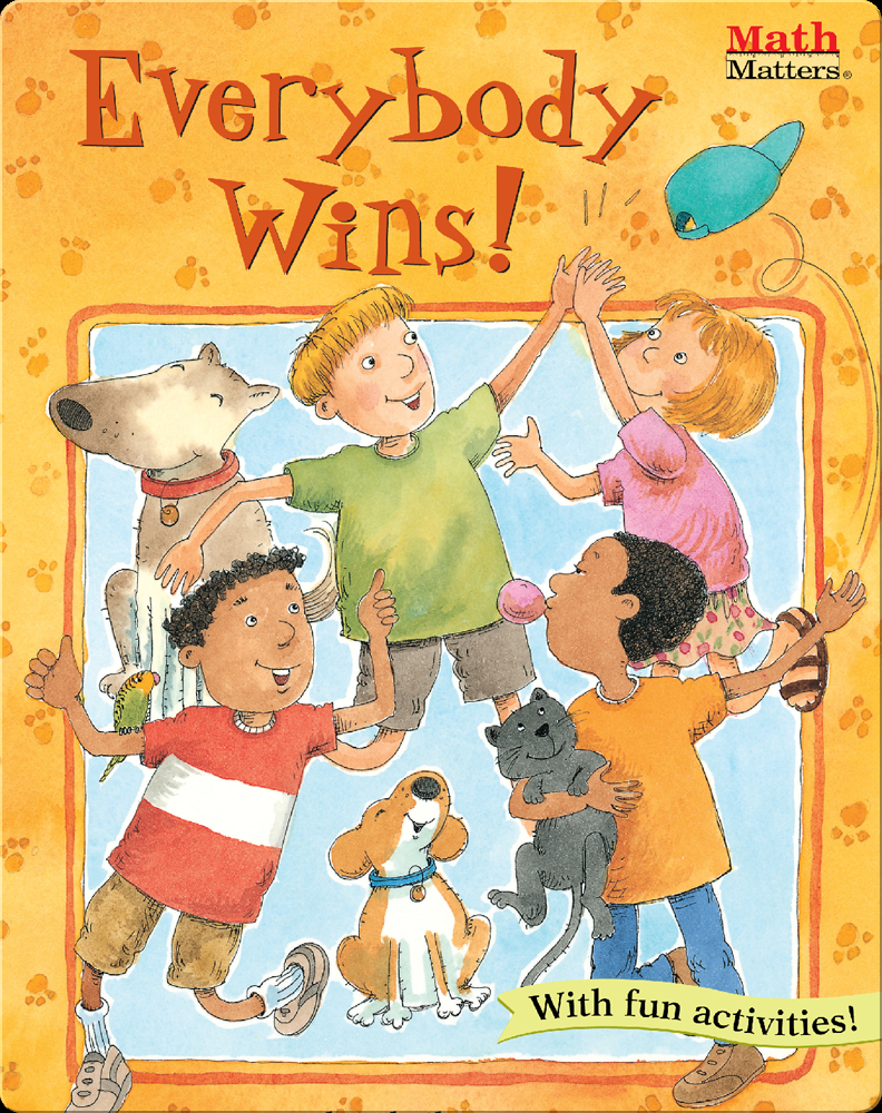 Everybody Wins! Book by Sheila Bruce | Epic