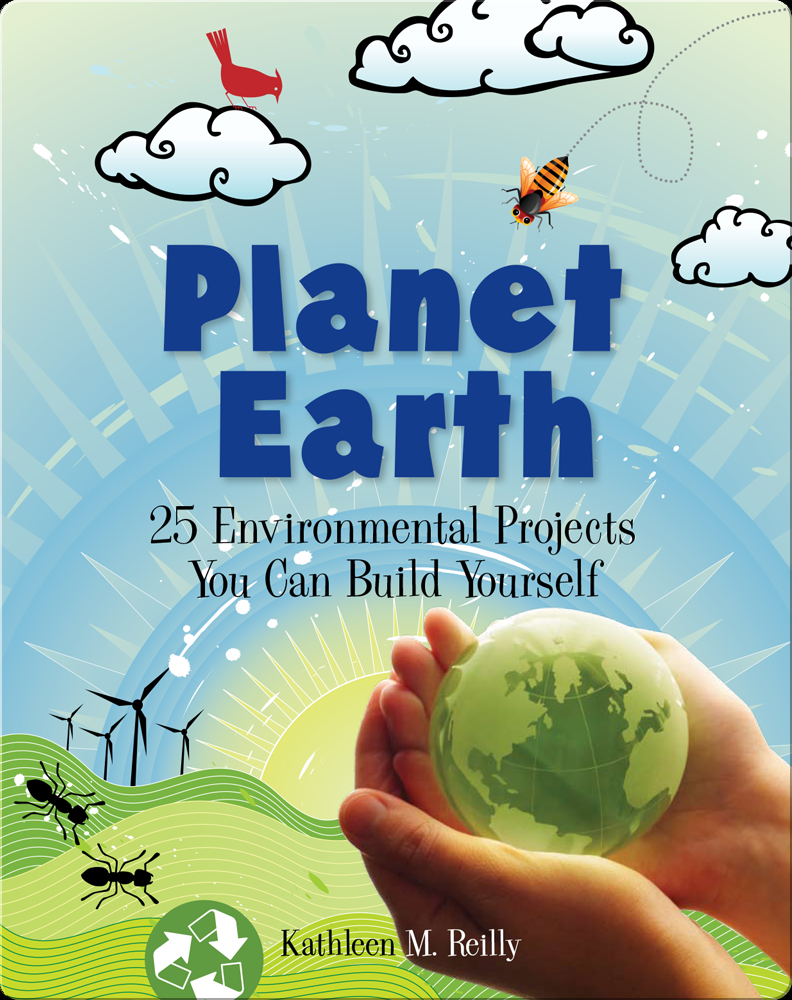 Planet Earth Book by Kathleen M. Reilly | Epic