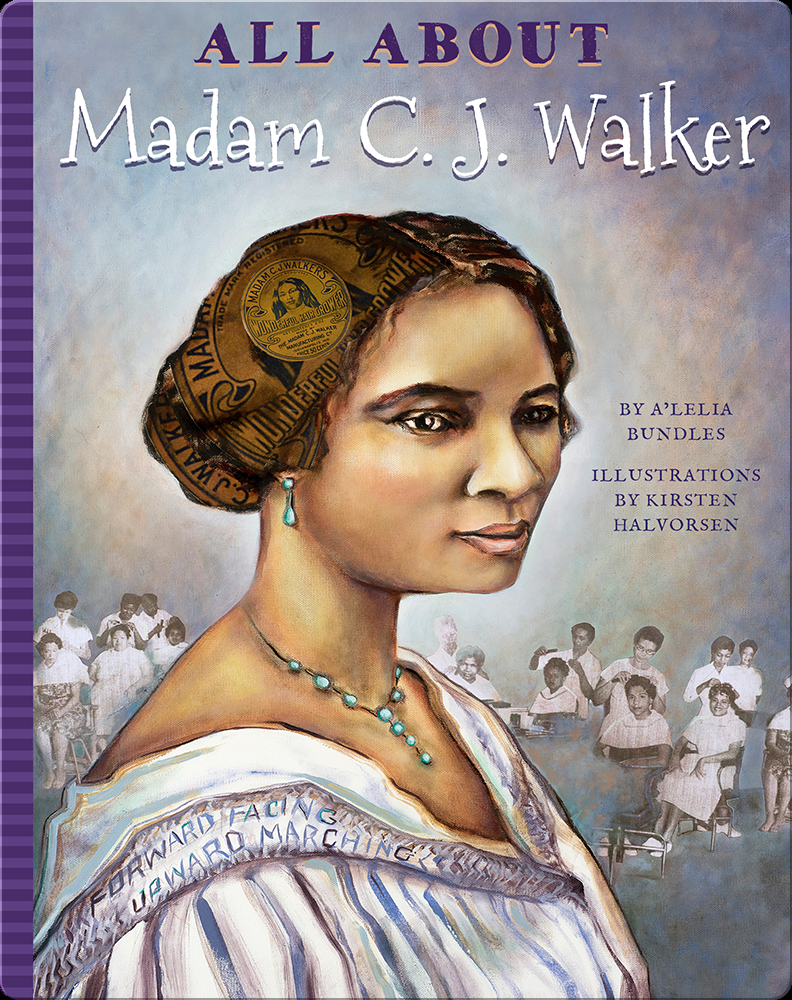 All About Madam C.J. Walker Book by A'Lelia Bundles | Epic