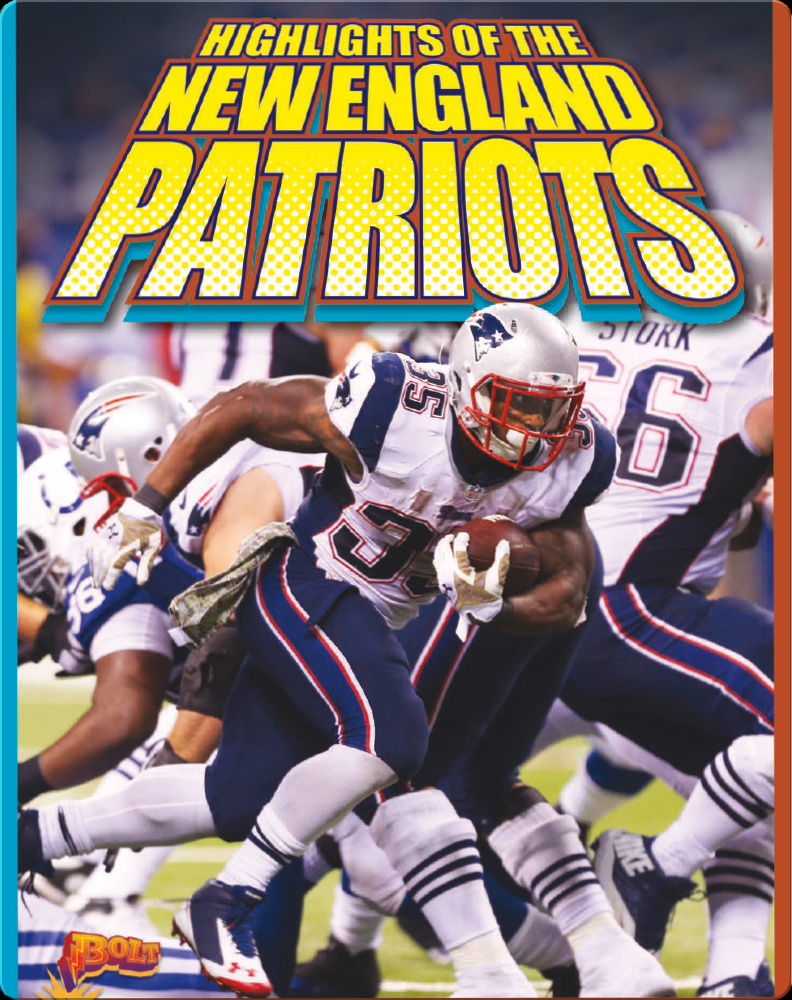 Highlights of the New England Patriots Book by Marysa Storm | Epic