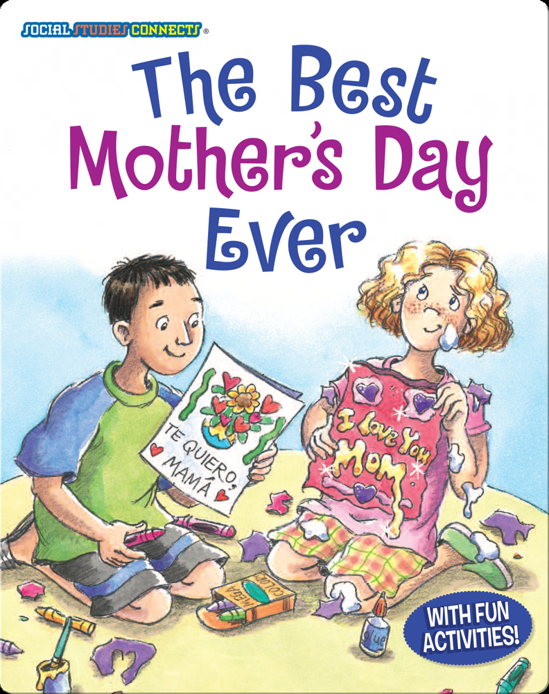 The Best Mother's Day Ever Book by Eleanor May | Epic