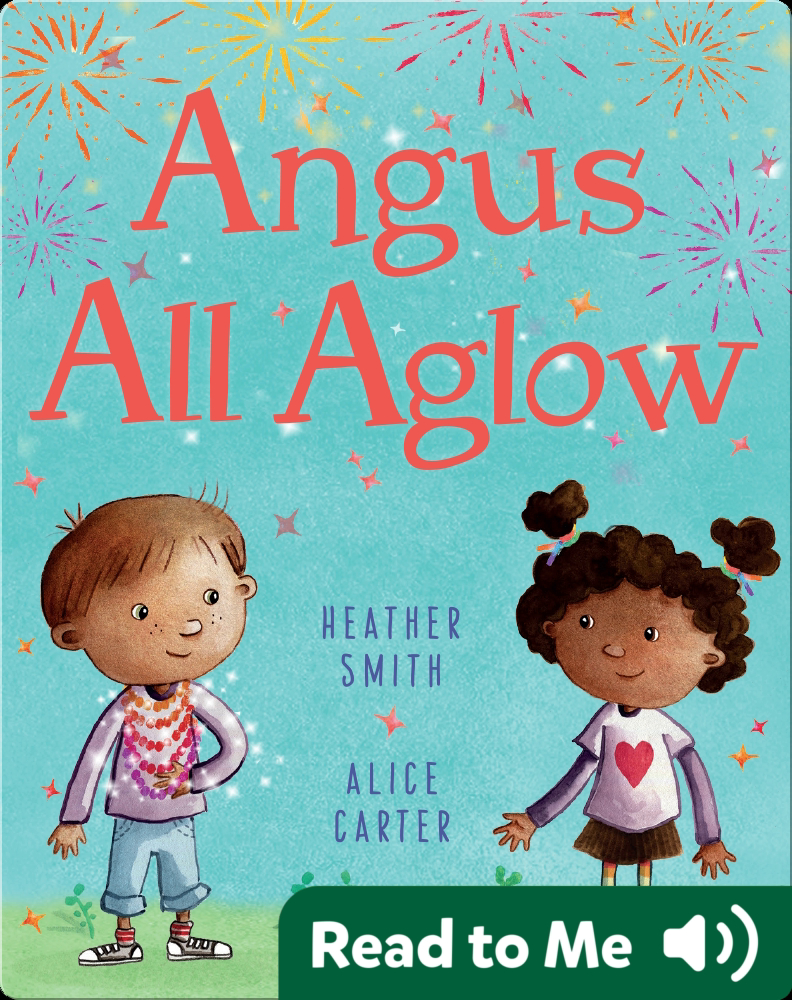 Angus All Aglow Book by Heather Smith | Epic
