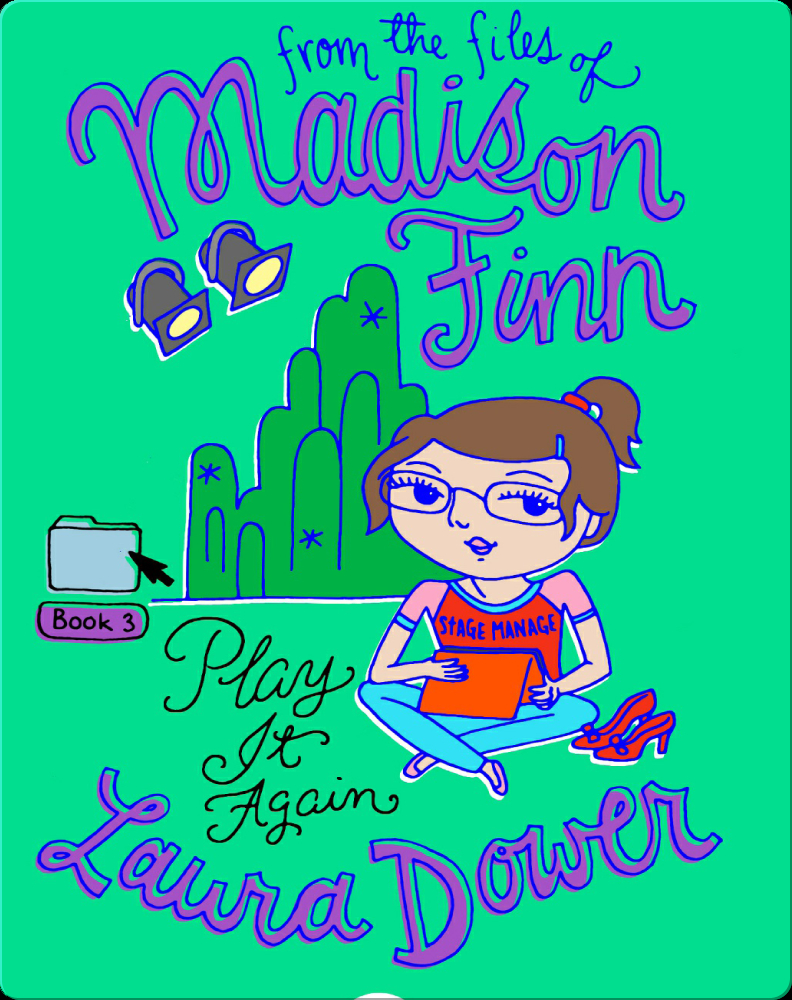 Play It Again (From the Files of Madison Finn) Book by Laura Dower | Epic