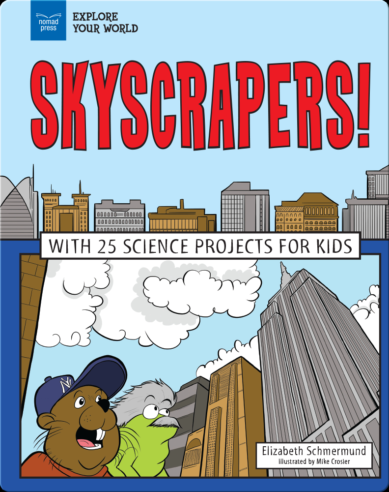 Skyscrapers! Book by Elizabeth Schmermund | Epic