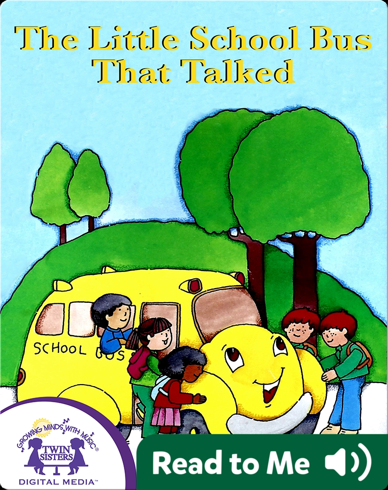 The Little School Bus That Talked Book by Brenda Martin Eldrid | Epic
