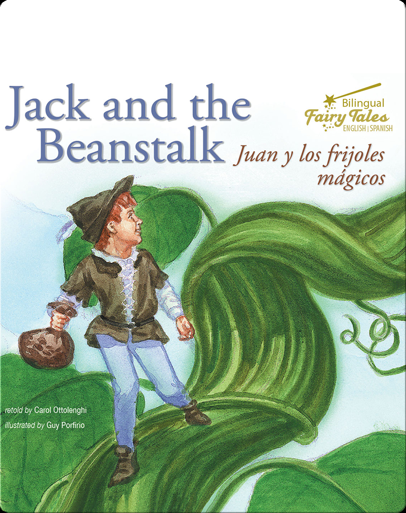 Jack and the Beanstalk: Juan y los frijoles magicos Book by Carol ...