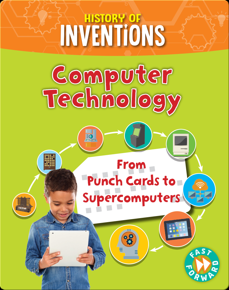Computer Technology: From Punch Cards to Supercomputers Book by Tracey ...
